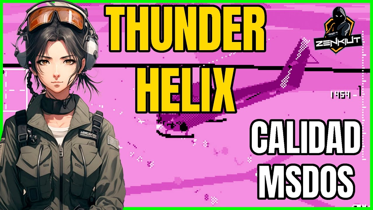THUNDER HELIX AVANCE | SIMULADOR CALIDAD MS DOS | PC - STEAM - INDIE - YouTube