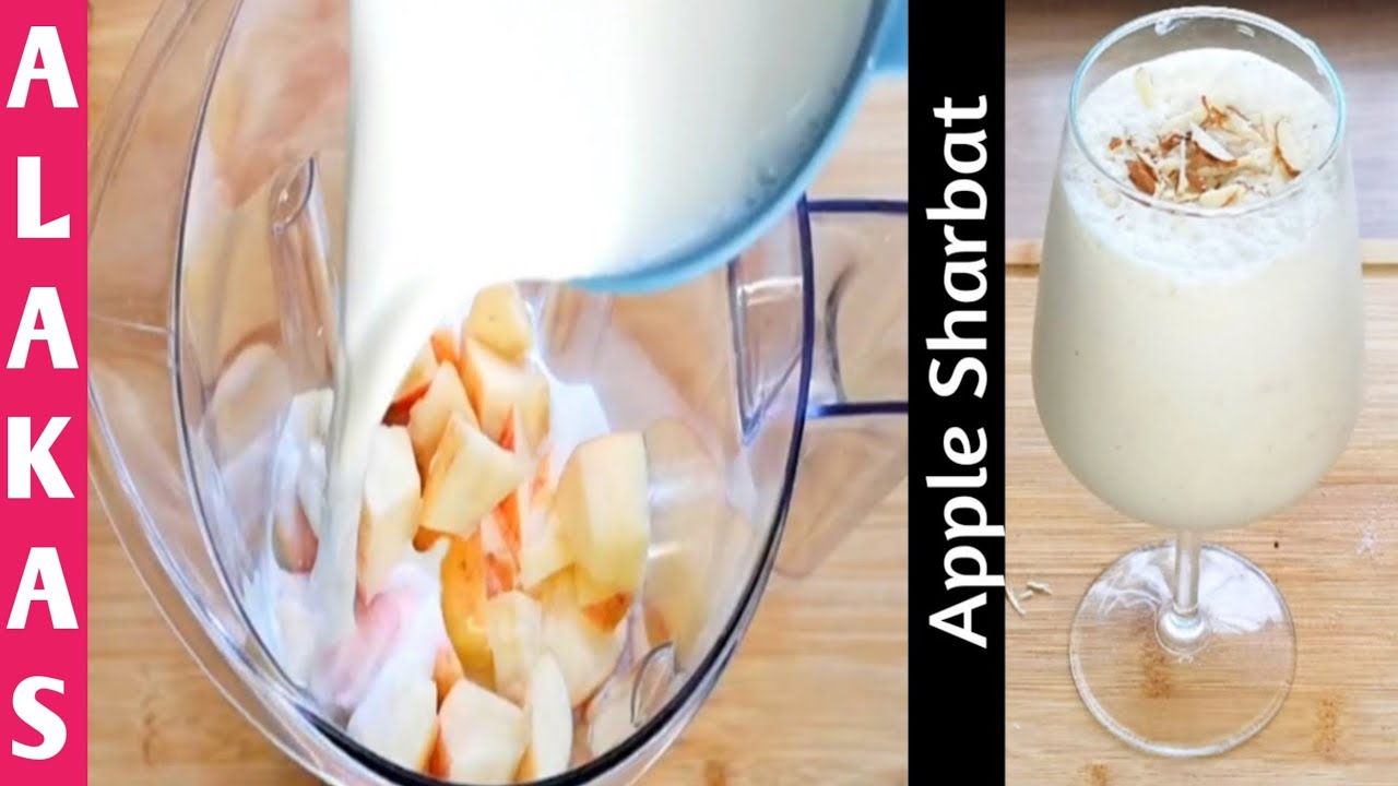 Apple Milkshake | Apple Milkshake For Toddlers | Apple Sharbat | Apple ...