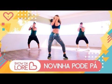 Novinha Pode Pá - Igor Kannário feat. Lucas e Orelha - Lore Improta | Coreografia