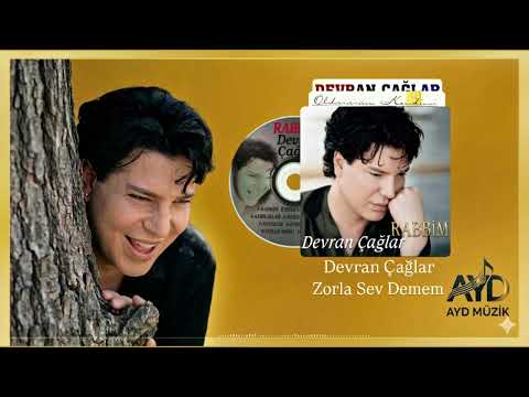 Devran Çağlar - Beni Zorla Sev Demem 1999