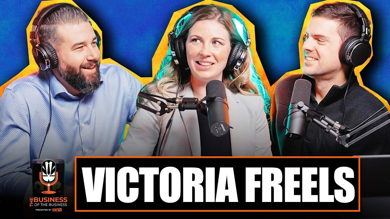 The Business of the Business Podcast | The Victoria Freels Interview ...