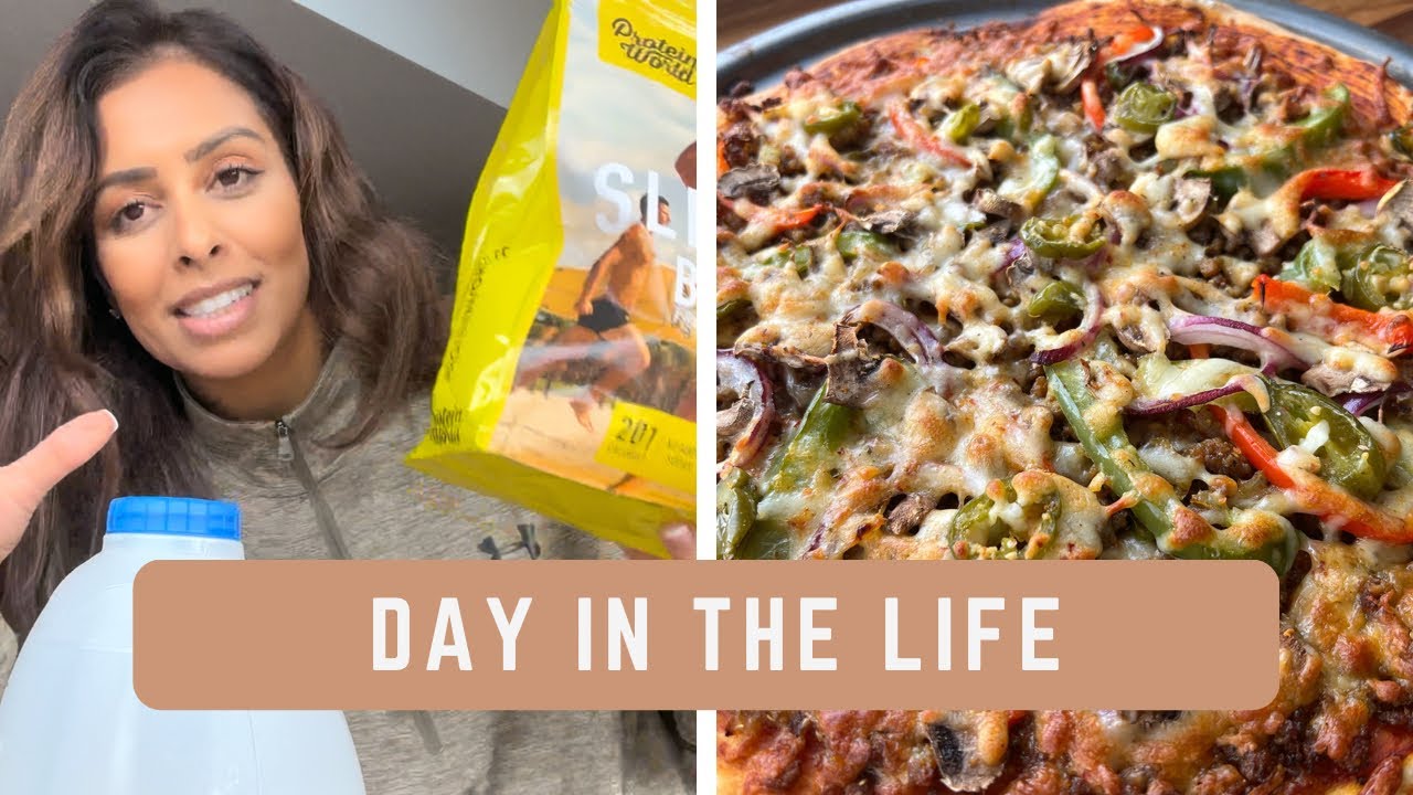 DAY IN THE LIFE | Protein World Ad, Pizza Recipe & more - YouTube