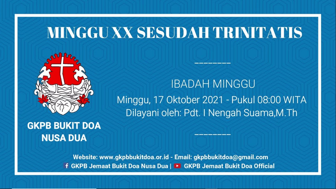 Ibadah Minggu Xx Sesudah Trinitatis Minggu 17 Oktober 2021 Youtube