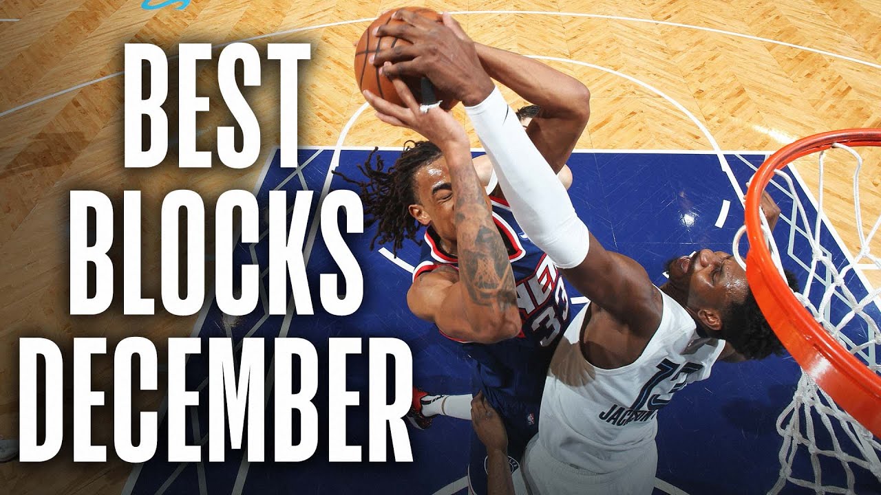 The Top NBA Blocks of December 2021! 😲 - YouTube
