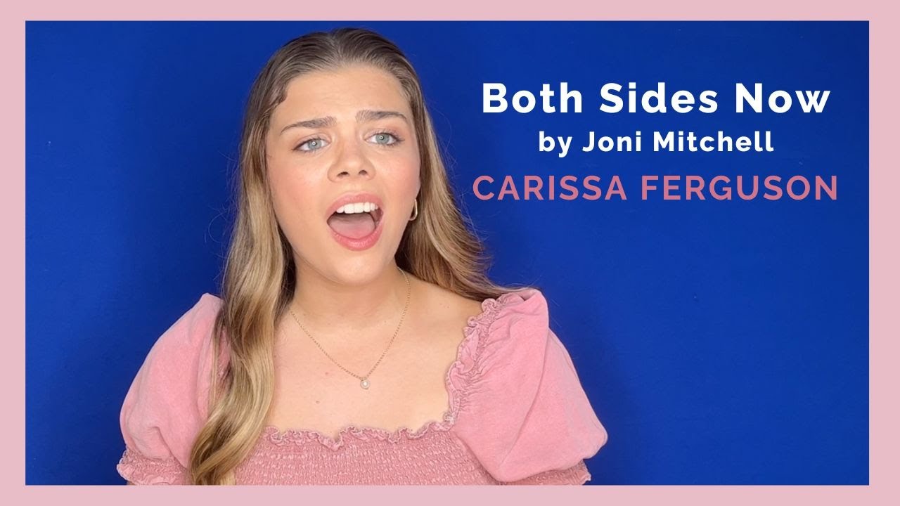 Both Sides Now Audition Cut - Carissa Ferguson - YouTube