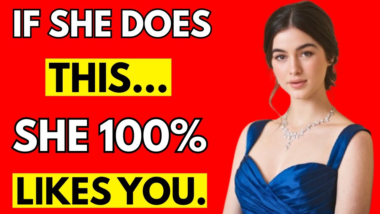 A Woman Who Likes You Will Always Give These 3 Signals | Psychology ...