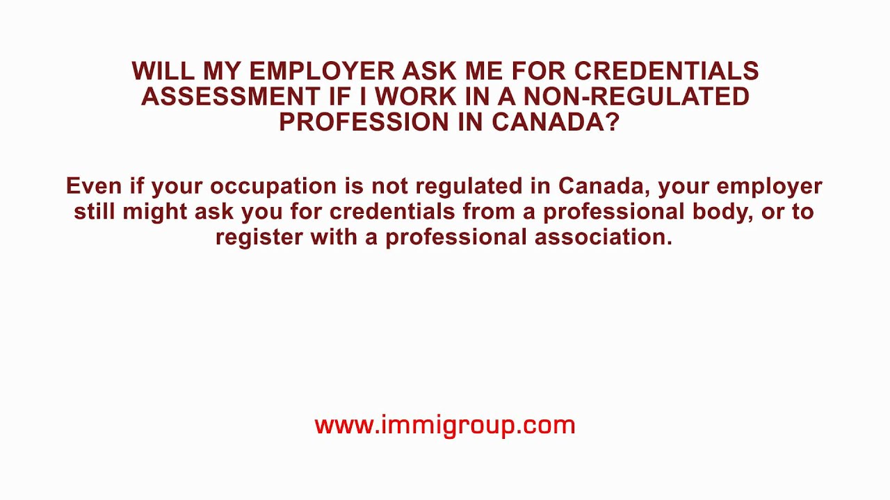 Credentials assessment for a non-regulated profession in Canada. - YouTube