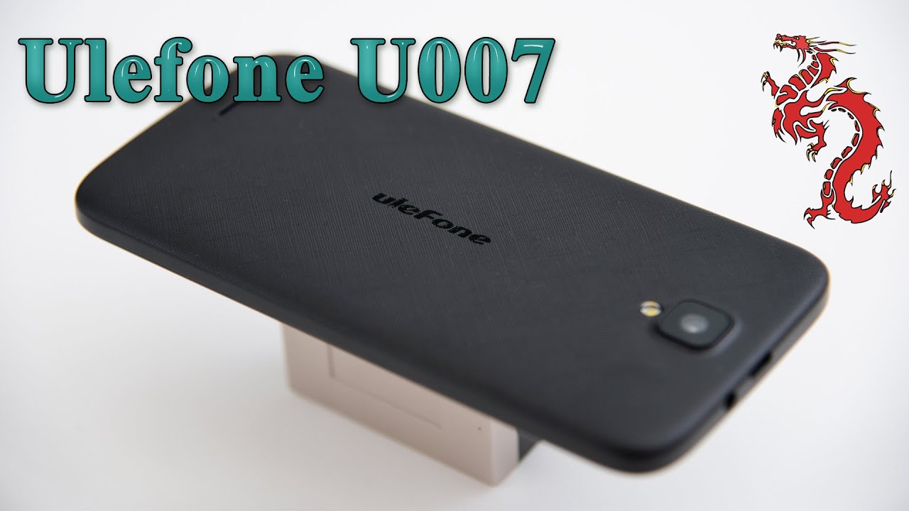 Ulefone U007 первое знакомство//My name is Bond, James Bond)) - YouTube