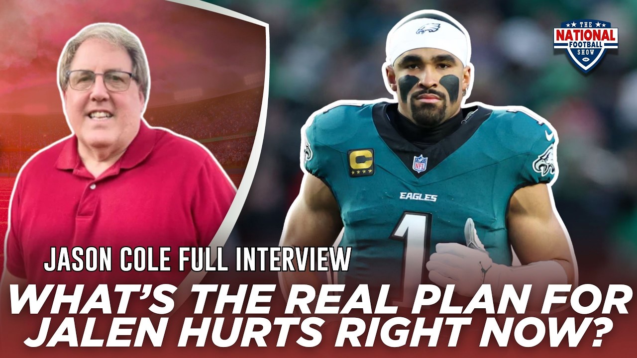 NFL Insider Jason Cole on Eagles Direction & Jalen Hurts | NFS - YouTube