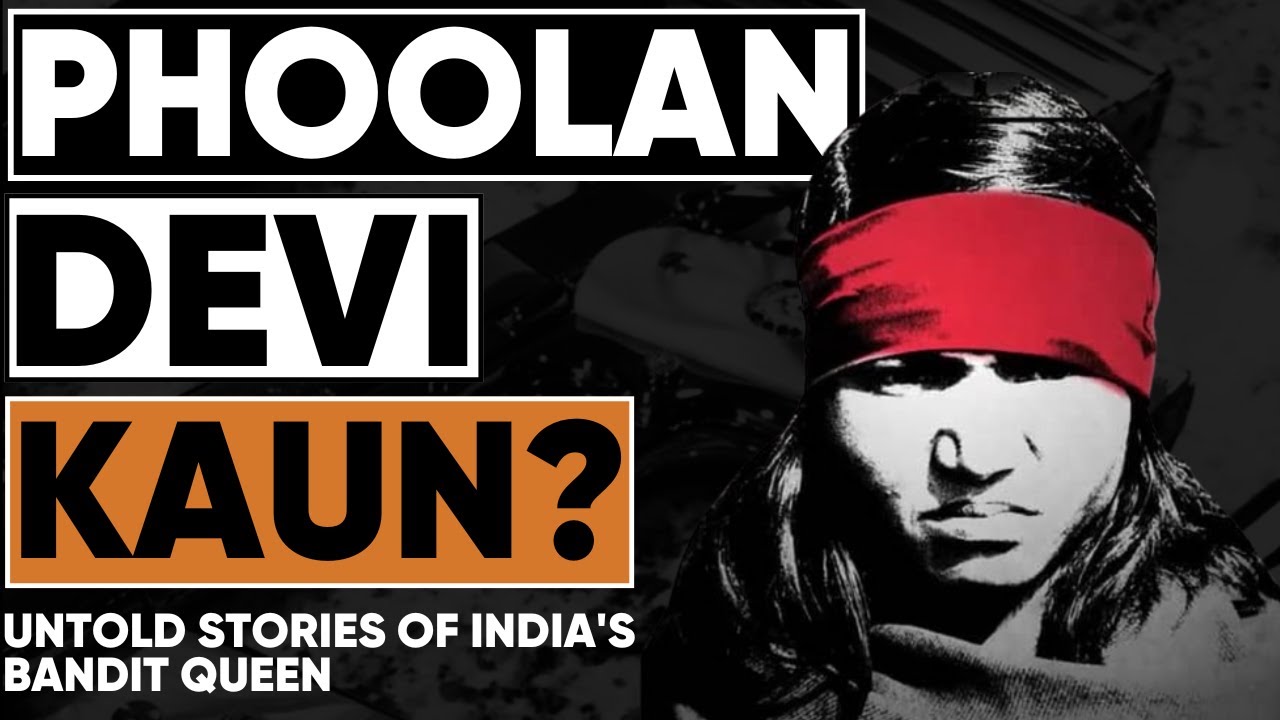 Phoolan Devi Kaun? The Untold Stories of India's Bandit Queen @raftartv ...