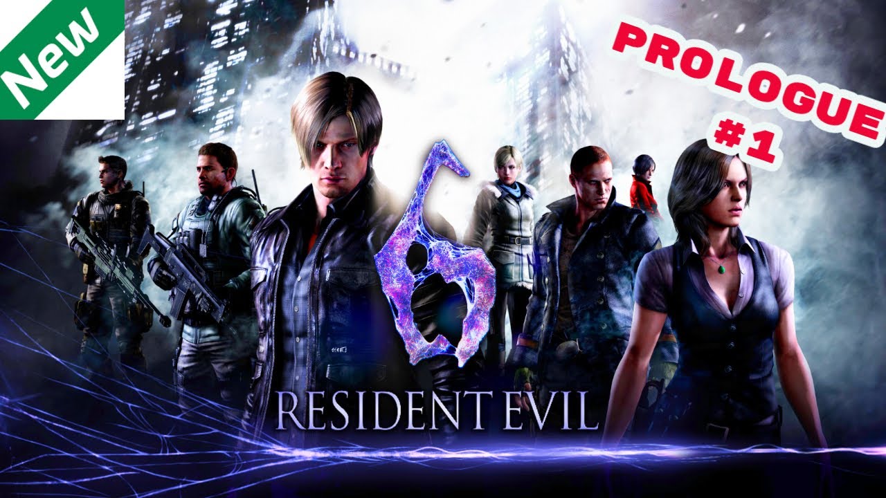 Resident Evil 6 Prologue #1 (New Series) - YouTube