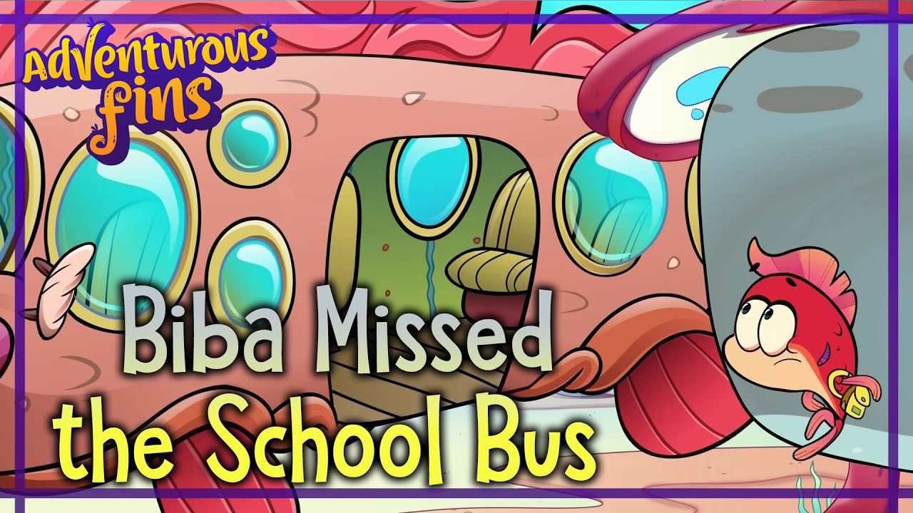 Biba missed the school bus! 🚌 - Episode 1 | Adventurous Fins Short ...