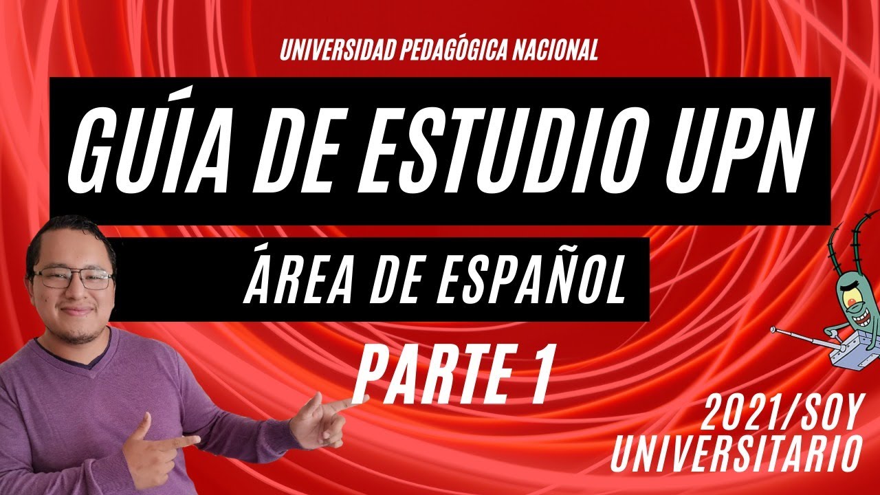 Guía UPN 2021 Área de Español - parte 1 #UPN Universidad Pedagógica ...