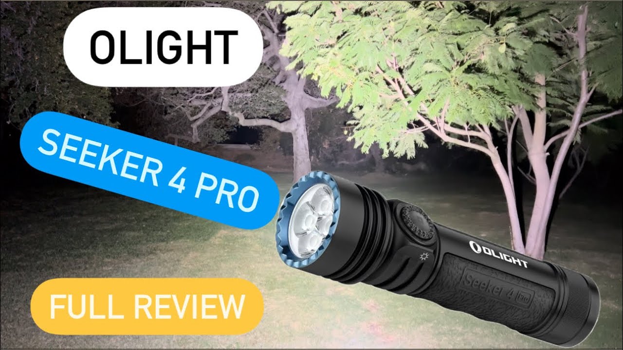 OLIGHT Seeker 4 Pro Review. - YouTube