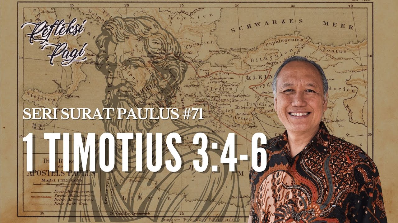 1 Timotius 3:4-6 | Seri Surat Paulus #71 - YouTube