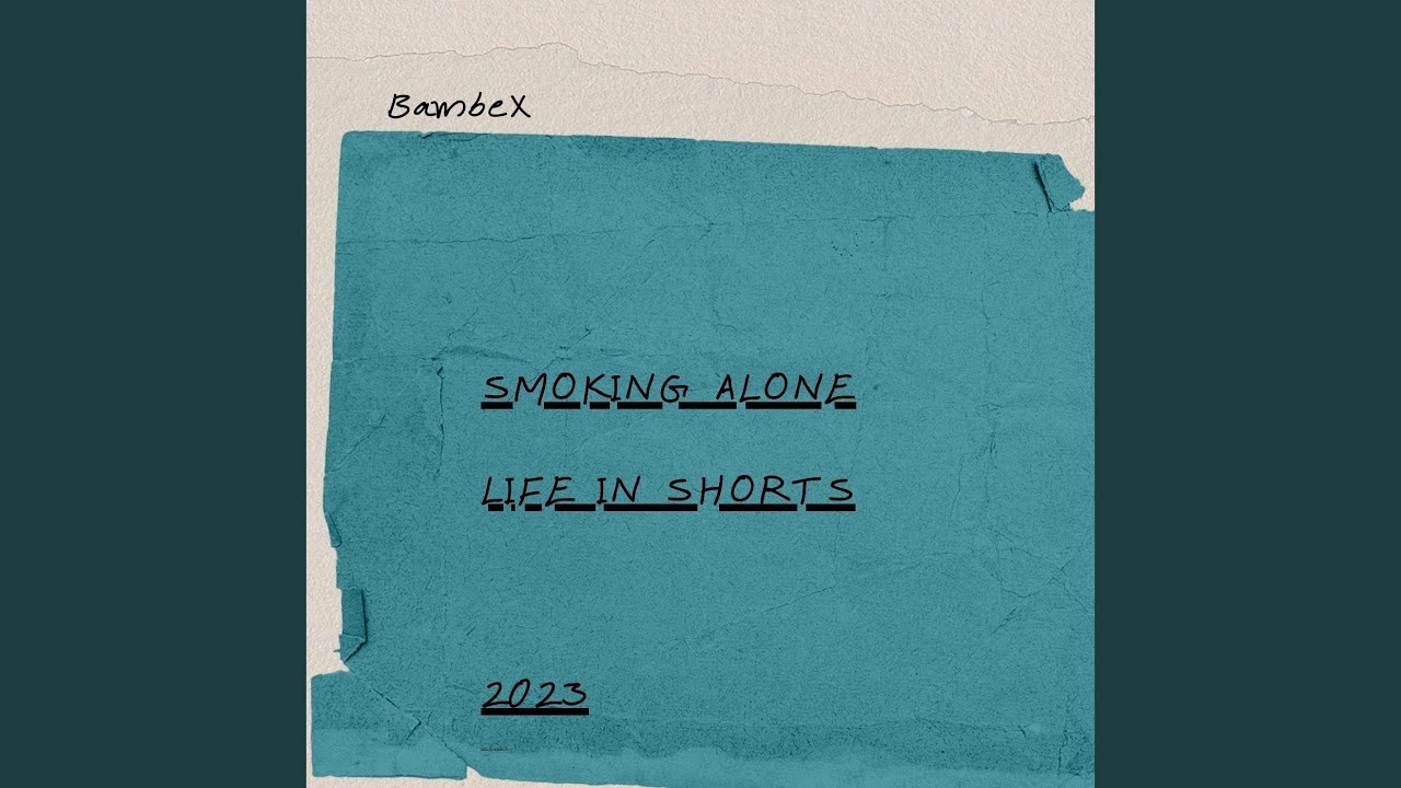 Smoking Alone - YouTube