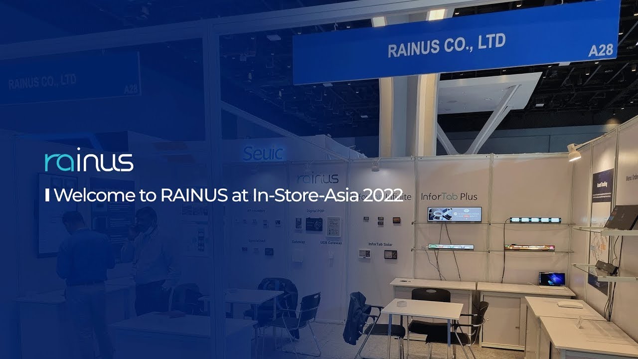 In-Store Asia 2022, Welcome to RAINUS Booth! - YouTube