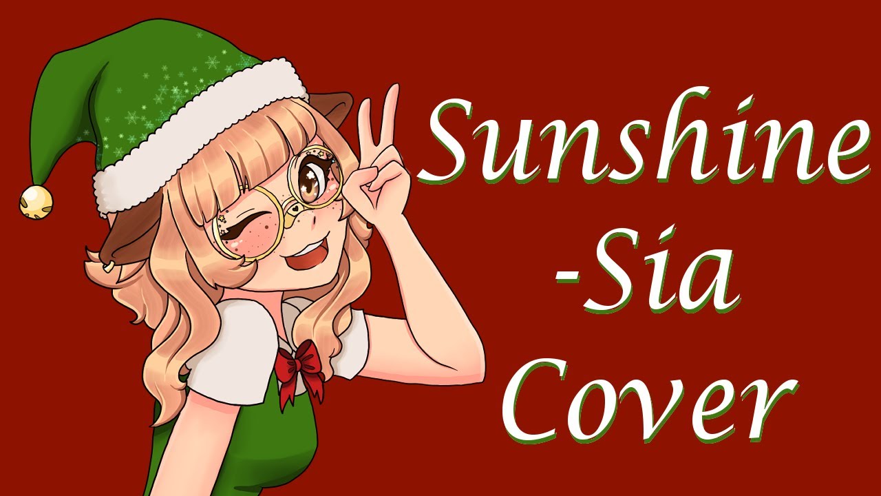 Sia - Sunshine Cover [Maiomi Beans] - YouTube