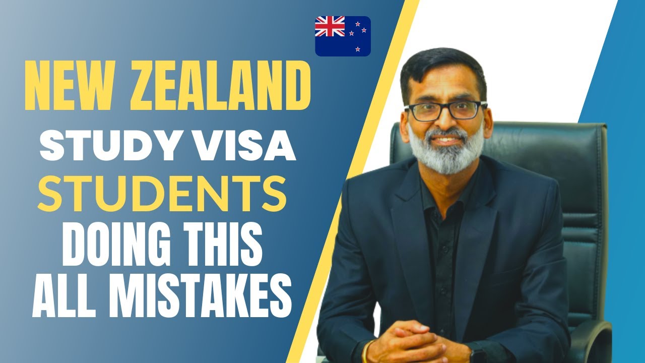NEW ZEALAND STUDY VISA || STUDENTS DOING THIS MISTAKES || LISTEN ...