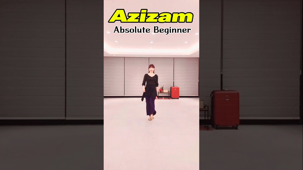 Azizam Line Dance # 아지잠라인댄스 # Absolute Beginner # 홍쌤라인댄스 # 세종시라인댄스 ...