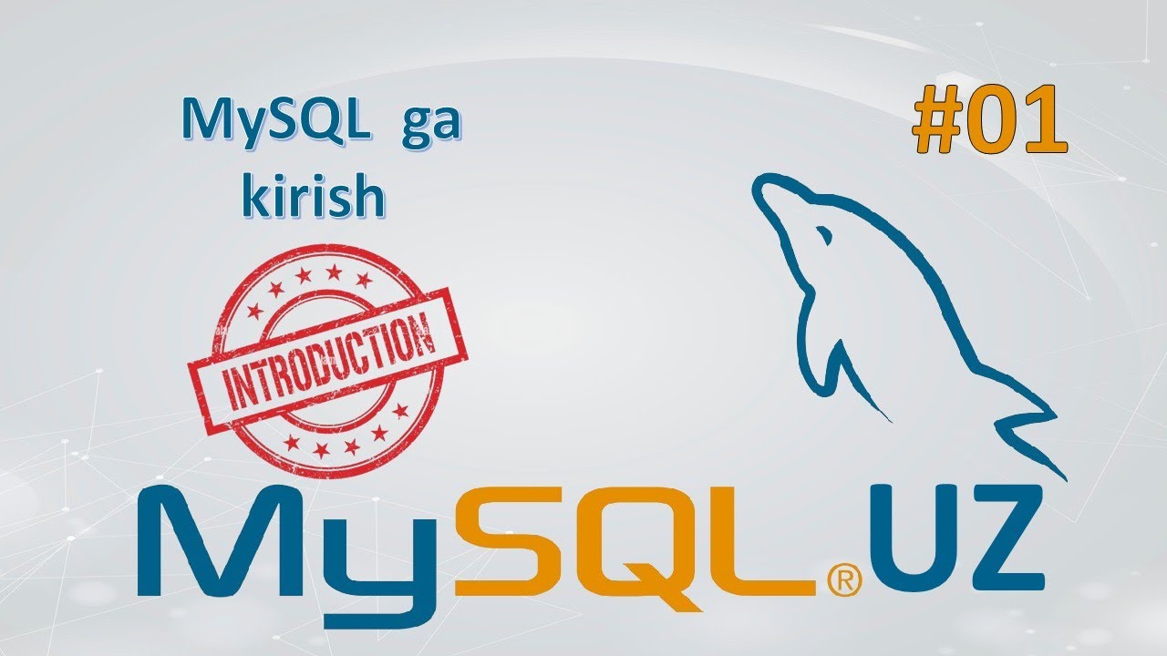 MYSQL 01 - Kirish || Ramziddin Khusanov - YouTube