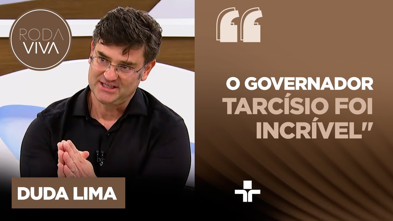 Duda Lima comenta influência de Tarcisio de Freitas durante a campanha ...