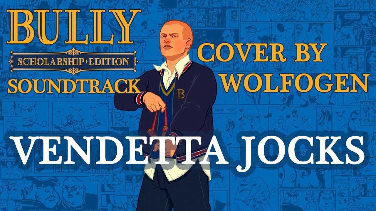 Bully - Vendetta jocks (Cover by Wolfogen) - YouTube