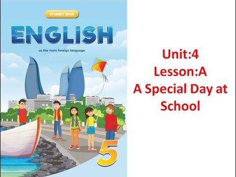 5-ci sinif İngilis dili.Unit 4.Lesson A