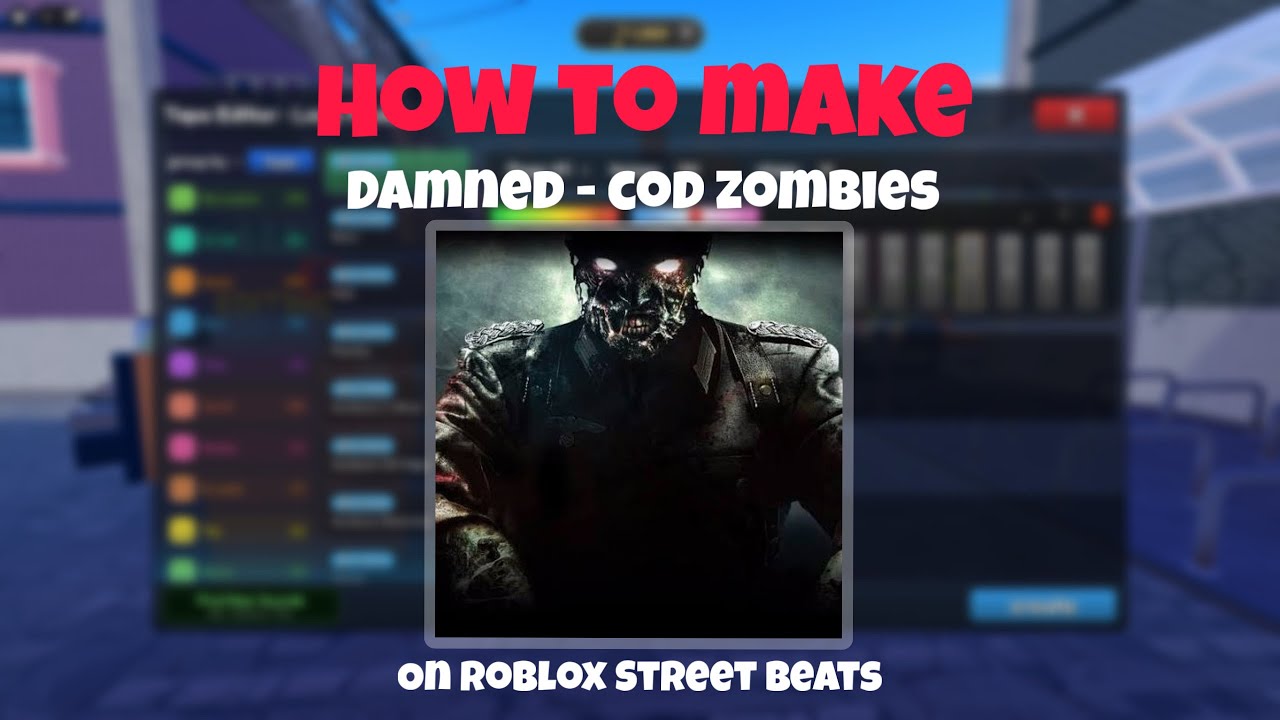 How to Make Damned (COD BO1) on Street Beats | Roblox [EASY] - YouTube