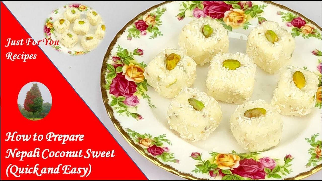 How To Prepare Nepali Coconut Sweets (easy Recipe) - YouTube