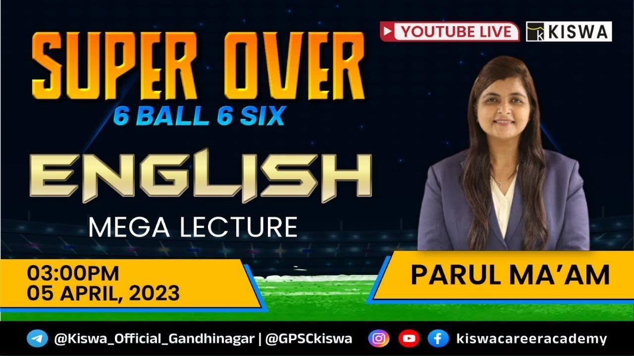 ENGLISH | MEGA LECTURE SUPER OVER | JUNIOR CLERK | TALATI | TET 1 | TET 2 | KISWA CAREER ACADEMY ...