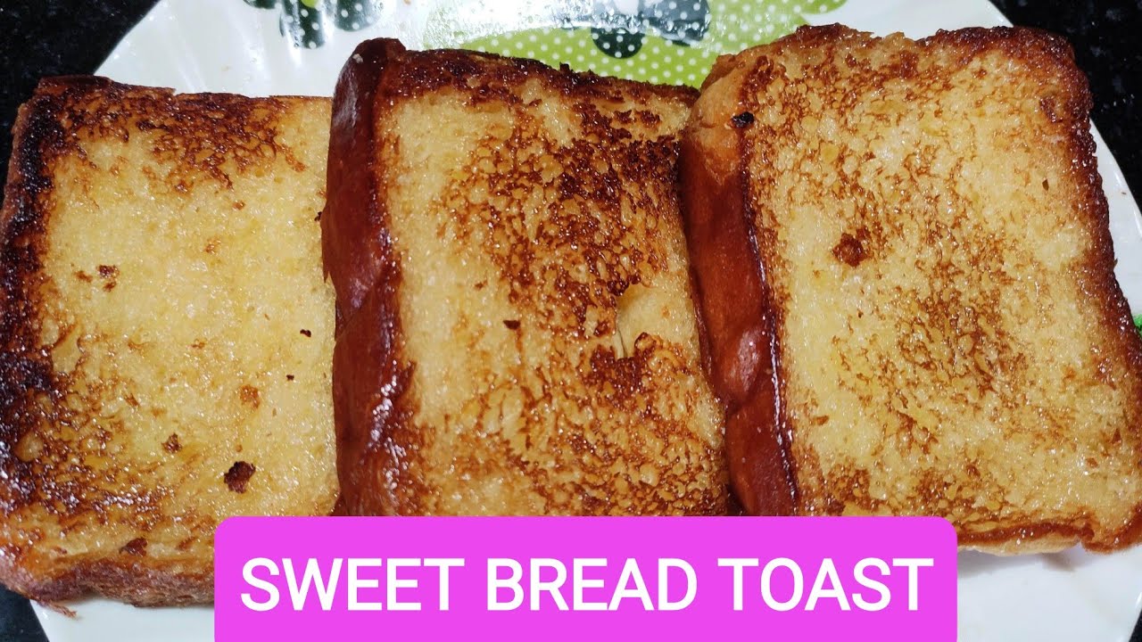 Sweet Butter Bread Recipe ৷ Easy and Quick Breakfast Recipe ৷ Sweet ...