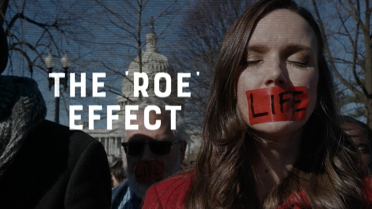 Faith vs. Culture - The 'Roe' Effects - YouTube