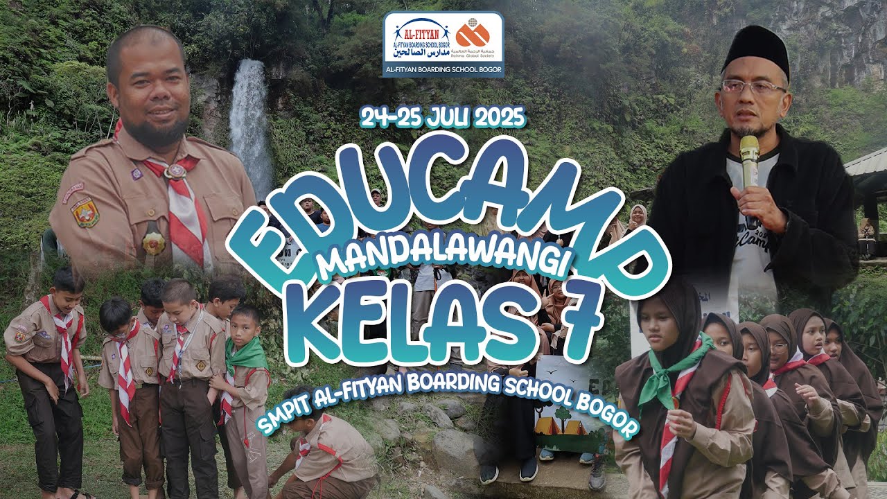 Berani, Mandiri dan Berakhlak Mulia! - Education Camp Kelas 7 SMPIT Al ...