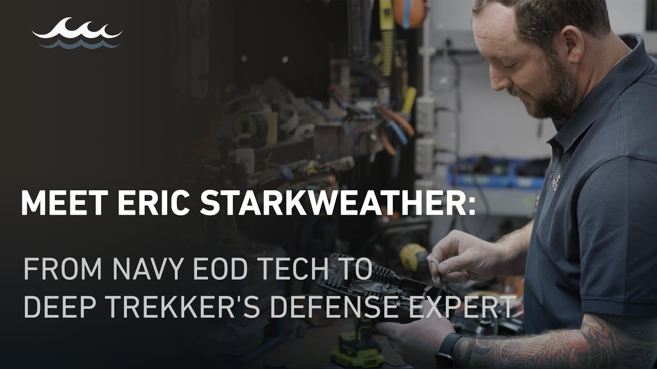 Meet Eric Starkweather: From Navy EOD Tech to Deep Trekker's Defense Expert - YouTube