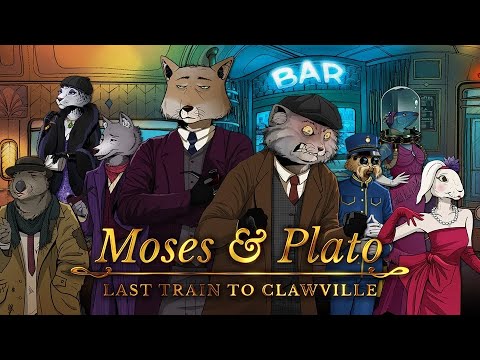 Moses & Plato - Last Train to Clawville | Demo Announcement Trailer ...