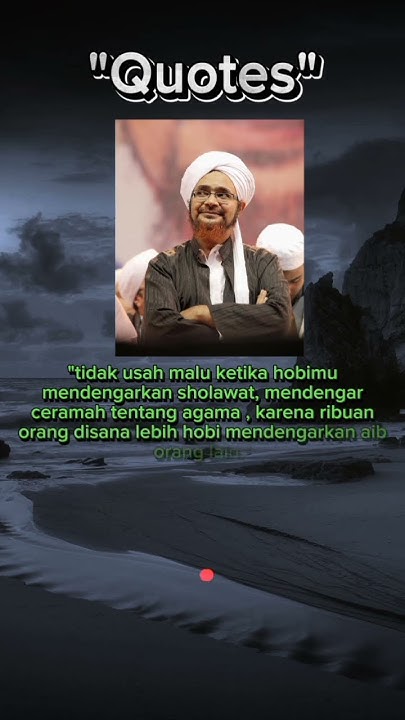 kata kata bijak || Habib Umar bin hafidz #shortvideo - YouTube