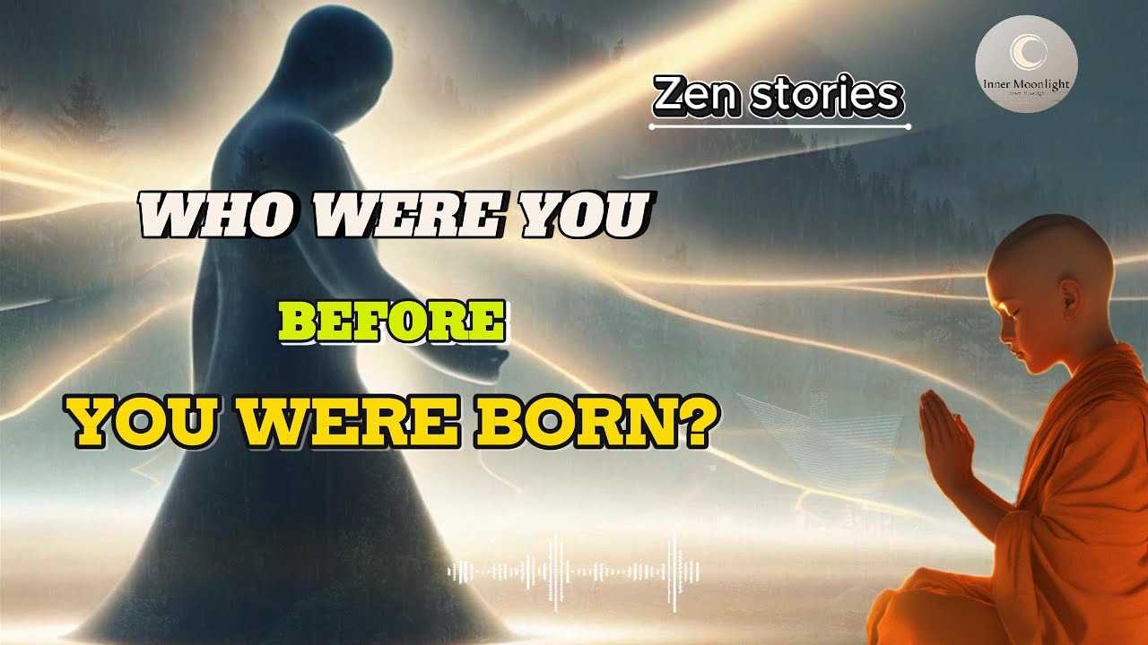 Who Were You Before You Were Born? Buddhism’s Strangest, Deepest Answer ...