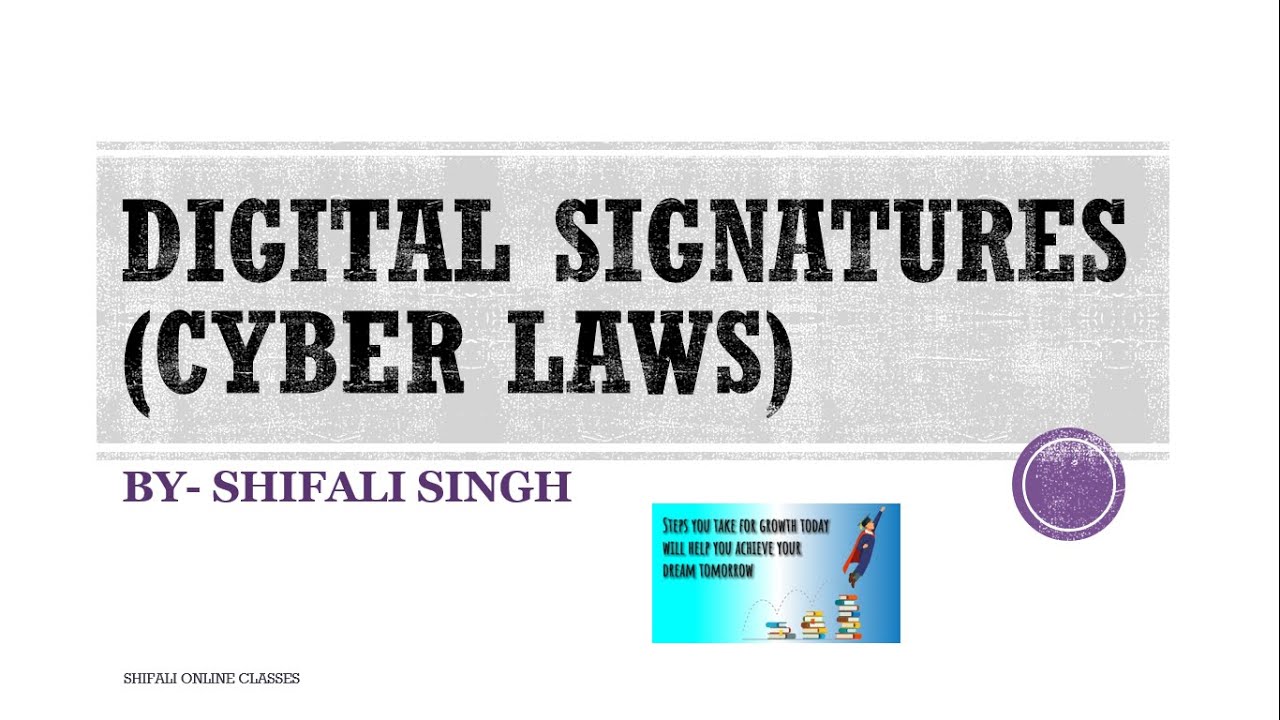 Digital Signatures | Cyber Laws #cybercrimes #cyberlaws #bcom # ...