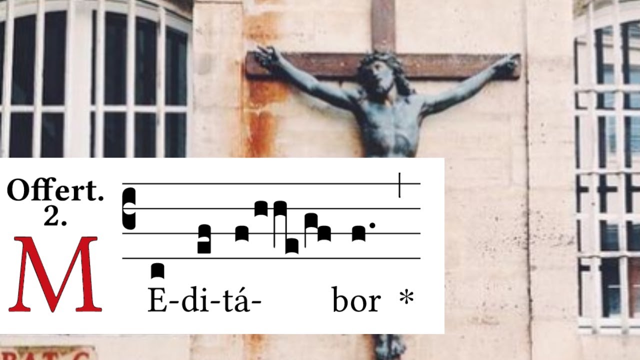 Second Sunday in Lent - Offertory - Meditabor - YouTube