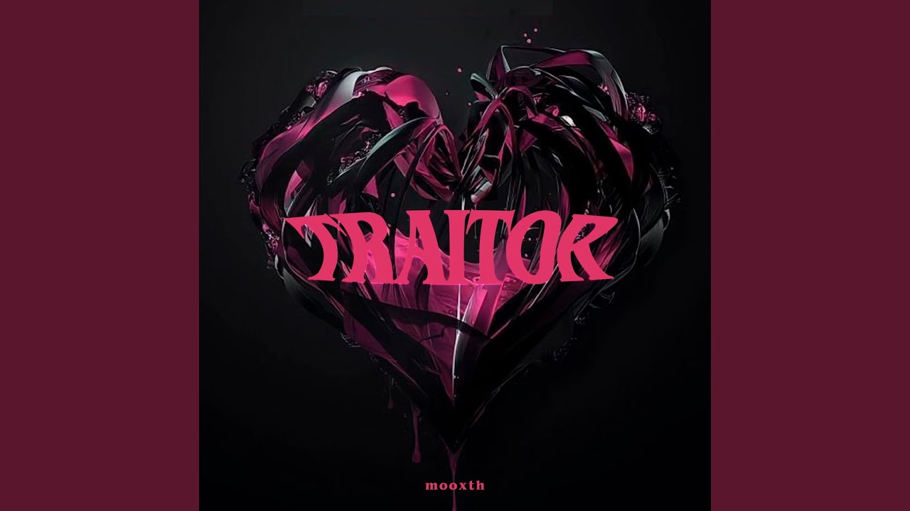 Traitor - YouTube Music