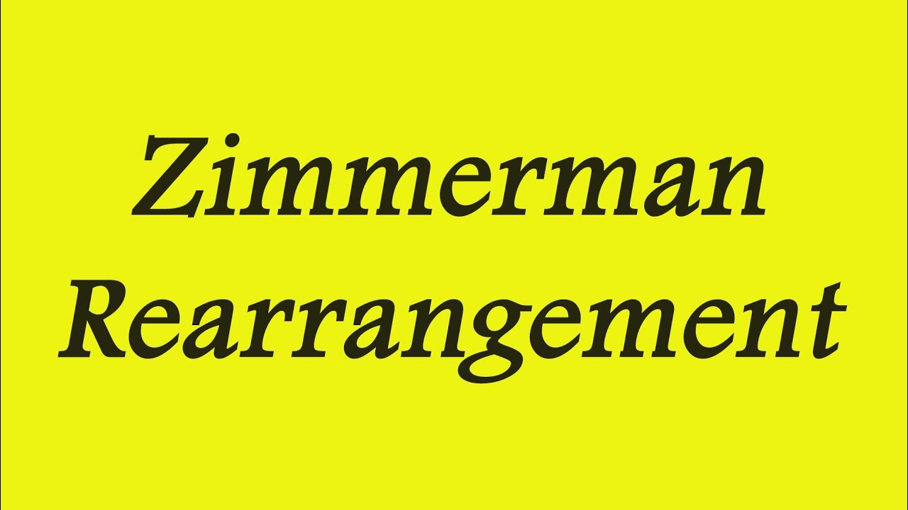 Zimmerman Reaarangement | English - YouTube