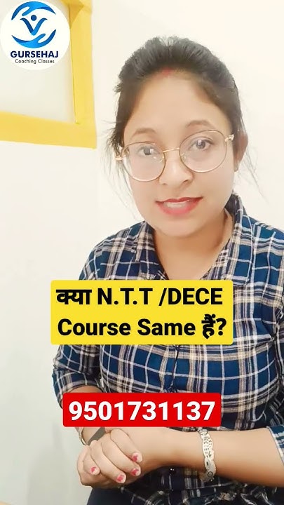 क्या N T T Dece Course Same हैं Ignou Nttcourse Youtube