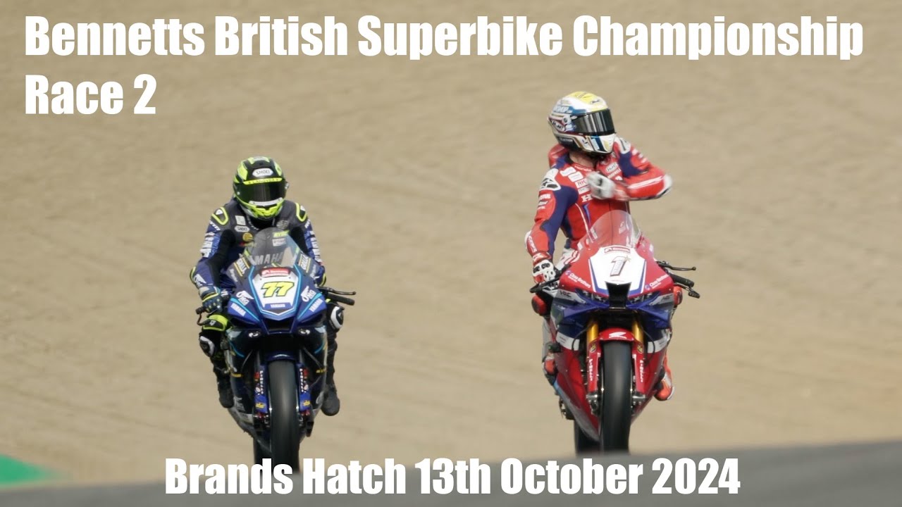 Bennetts British Superbike Championship With Pirelli -Race 2 Brands ...