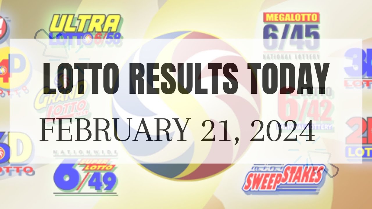 LOTTO RESULTS TODAY (FEBRUARY 21, 2024) - YouTube
