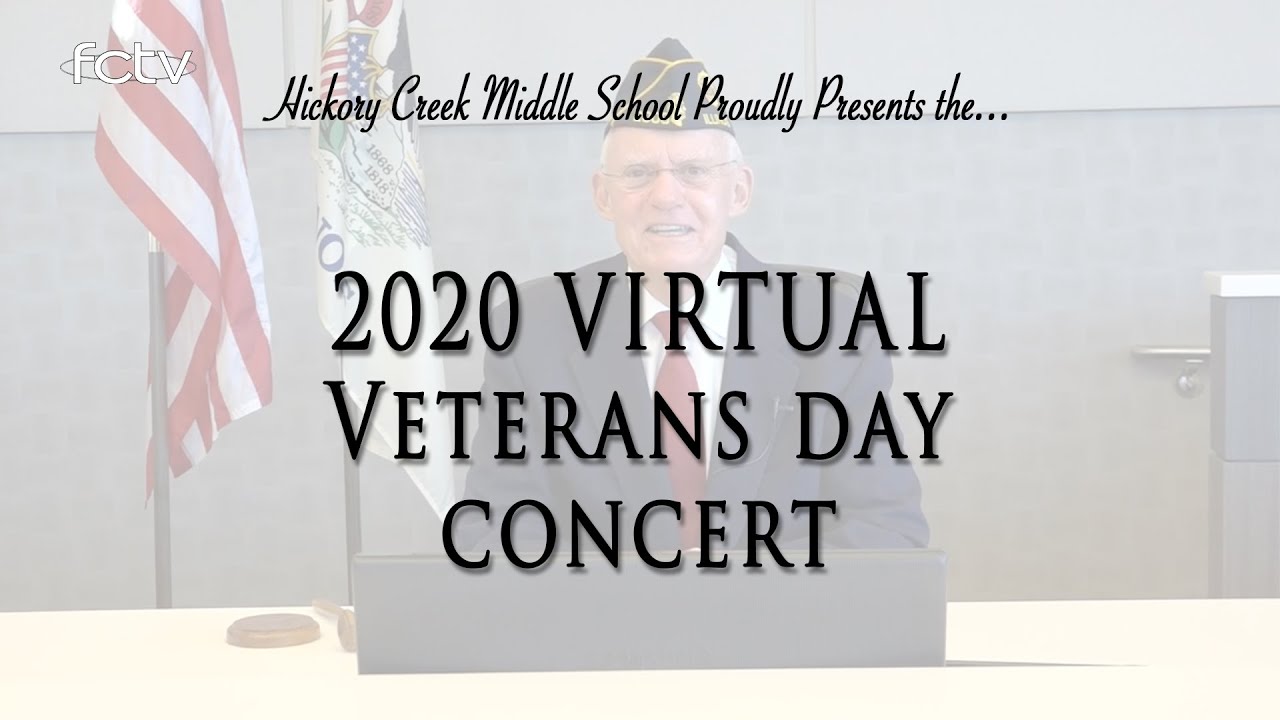 Hickory Creek Middle School "Virtual" Veterans Day Ceremony 2020 - YouTube