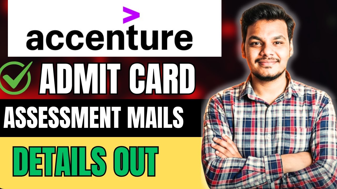 Accenture Admit Card & Assessment Mails | Accenture Hiring 2025 ...