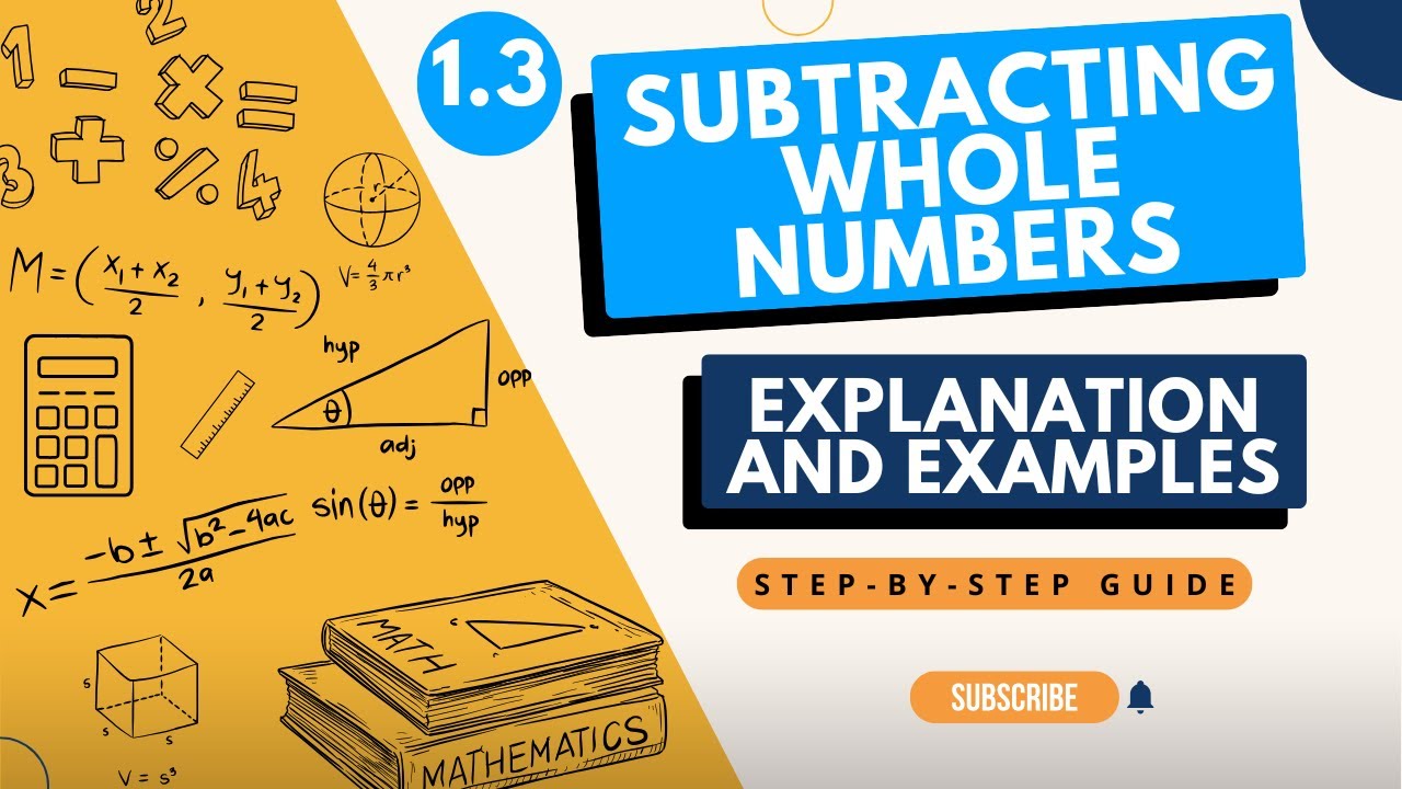Subtracting Whole Numbers | Explanation and Examples - YouTube