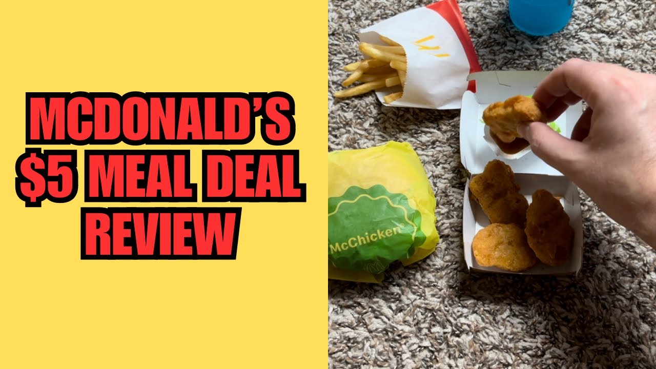 McDonald’s $5 Meal Review - $5 Is The New $1 Menu - YouTube