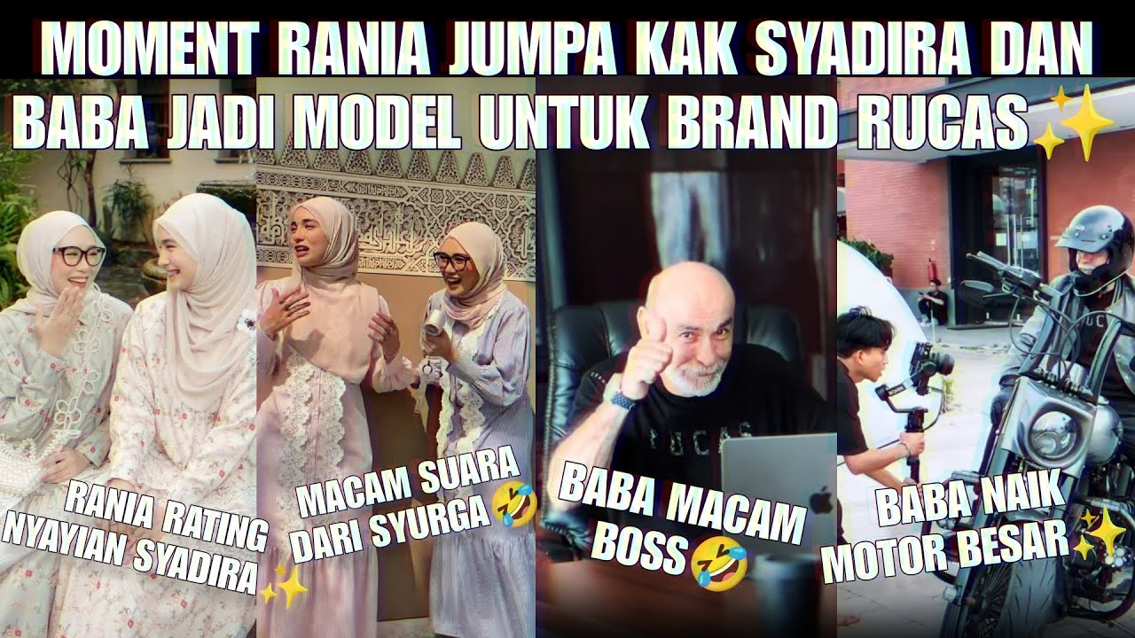 MOMENT RANIA JUMPA KAK SHADIRA DAN BABA JADI MODEL UNTUK BRAND RUCAS ...